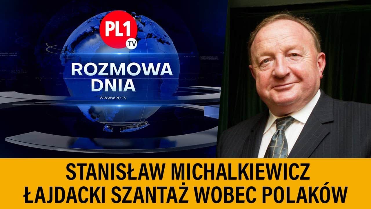 Stanisław Michalkiewicz - Łajdacki szantaż wobec Polaków - PL1.TV